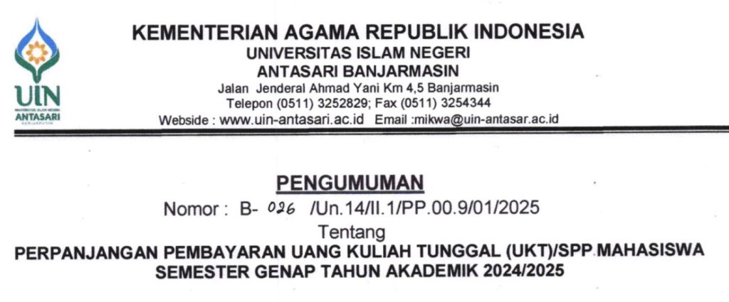 PERPANJANGAN PEMBAYARAN UANG KULIAH TUNGGAL (UKT)/SPP MAHASISWA SEMESTER GENAP TAHUN AKADEMIK ...