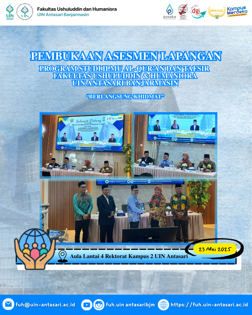 Pembukaan Asesmen Lapangan Program Studi Ilmu Al-Qur’an dan Tafsir FUH UIN Antasari "Berlangsung ...